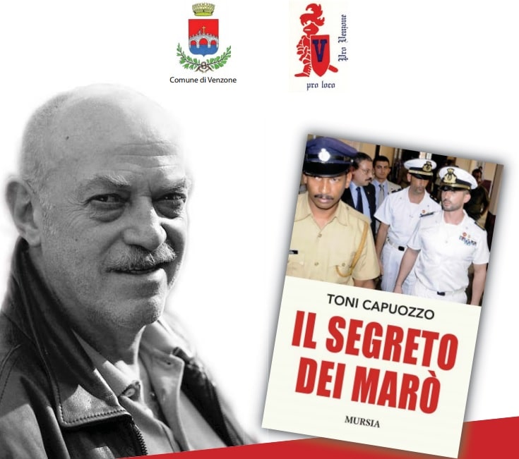 Toni Capuozzo e "Il Segreto dei Marò" mercoledì a Venzone - Studio Nord ...